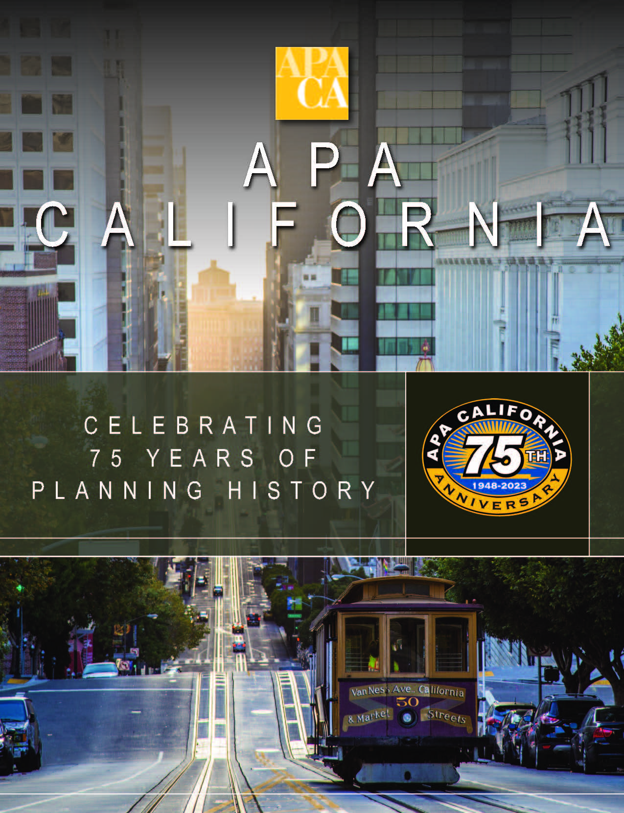75th Anniversary Magazine - American Planning Association California ...